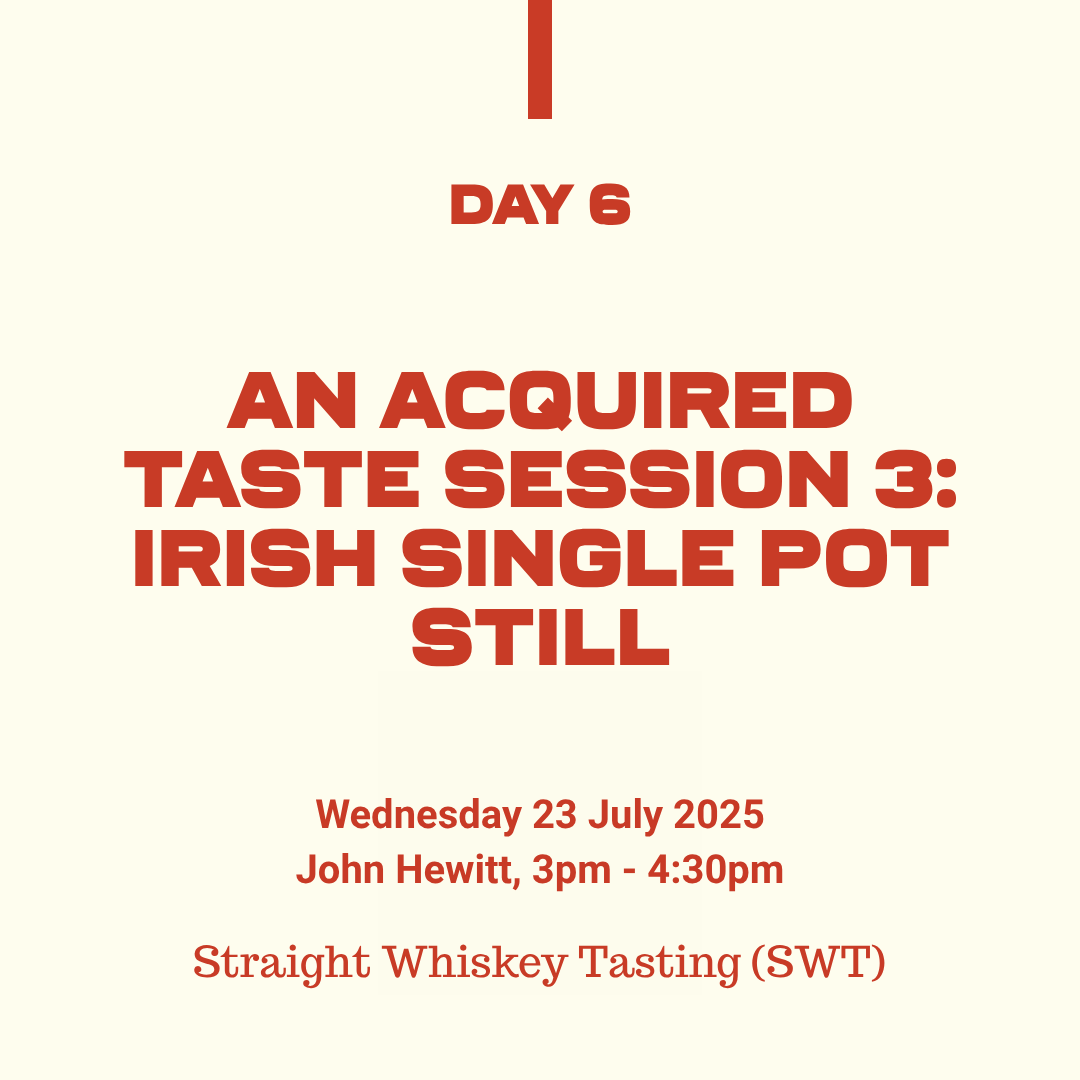 75: An Acquired Taste Session 3: Irish Single Pot Still – Belfast ...